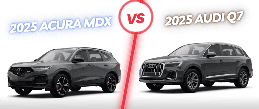 2025 Acura MDX vs. 2025 Audi Q7: Luxury SUVs Compared